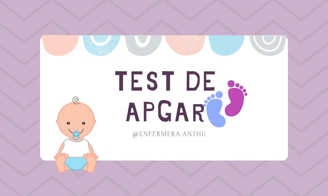 Test de APGAR | Anthu.Nurse | uDocz