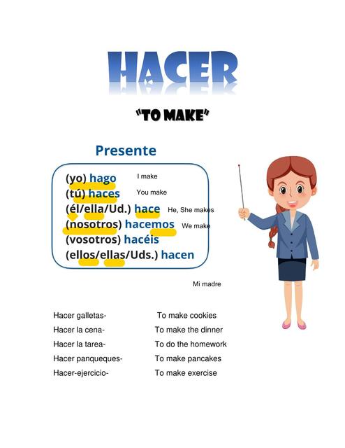 Hacer To make | MERCEDES SOPHIA ORDO EZ RAMIREZ | uDocz