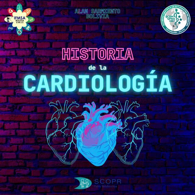 Historia de la Cardiología | SCEM-UMSS Bolivia | uDocz