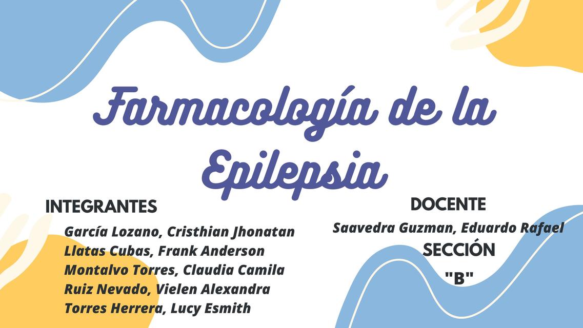 Farmacología de la epilepsia | Deyvid Jhoan | uDocz