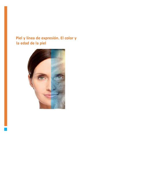 Piel y línea de expresión. El color y la edad de la piel | Medicina y ...