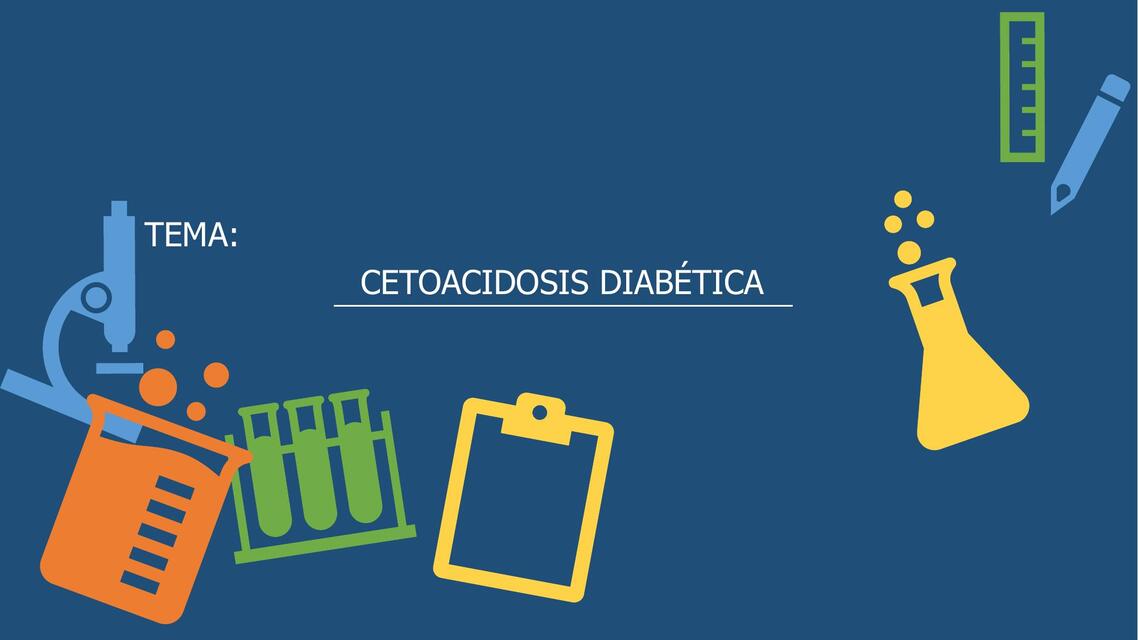 Cetoacidosis Diabética Anthony Chirinos Udocz