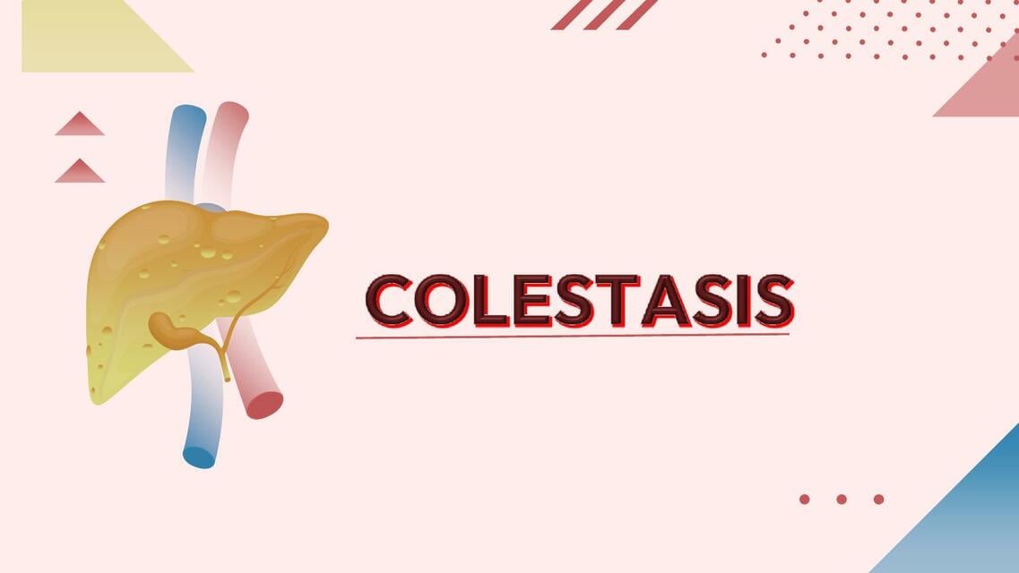 Colestasis | Morelia Centeno | uDocz