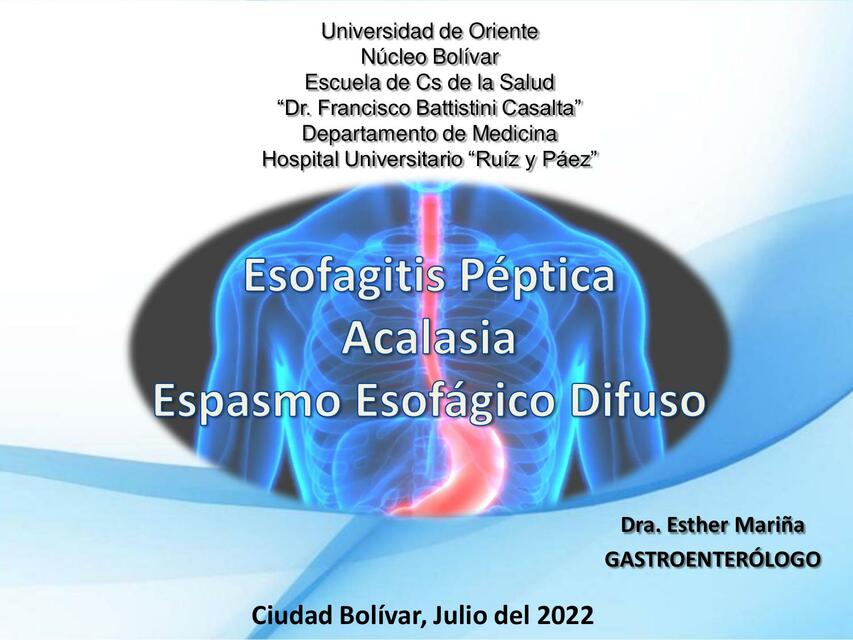 Esofagitis péptica, acalasia y espasmo esofágico | Morelia Centeno | uDocz