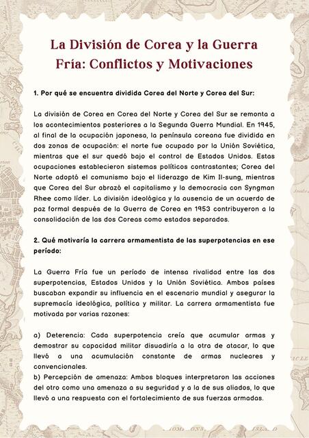 La División de Corea y la Guerra Fría: Conflictos y Motivaciones ...