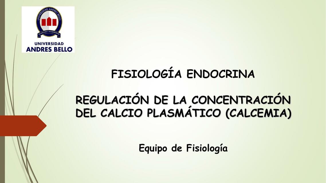 Regulación de la Concentración del Calcio Plasmático (Calcemia ...