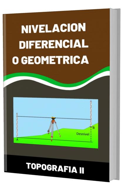 Nivelación diferencial o geométrica topografia | Apuntes de Ingenieria ...