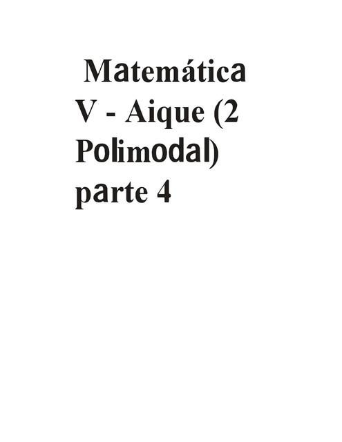 Matemática V -Aique (2 Polimodal) Parte 4 | Todo Cálculo | uDocz