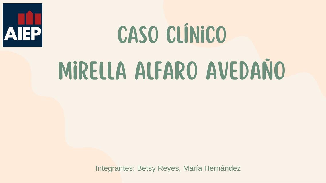 Caso Clínico | ALEJANDRA HERNANDEZ | uDocz