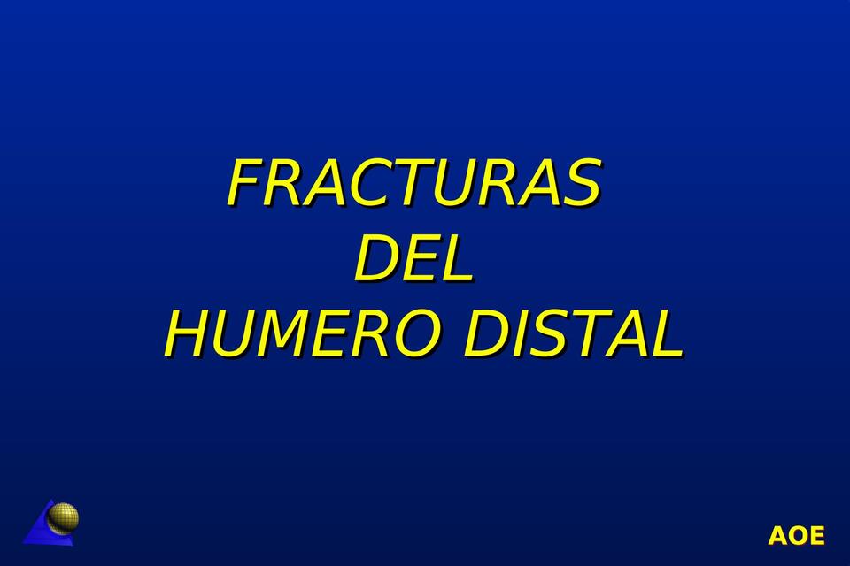 Fracturas humero distal | Diego | uDocz