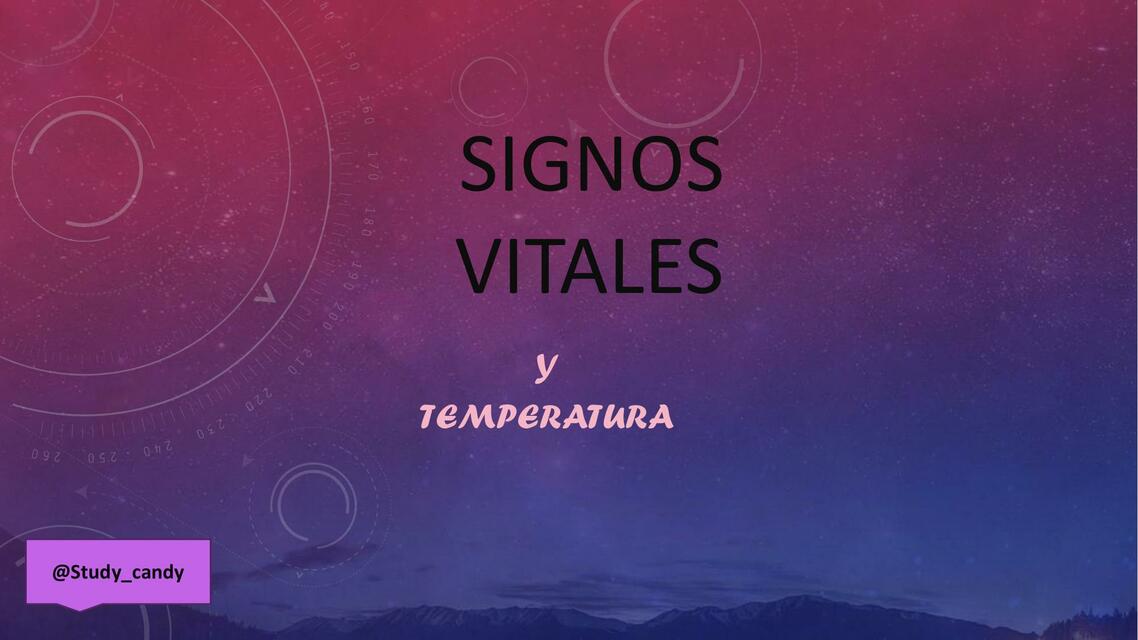 Signos vitales y temperatura | Candylu_____study | uDocz