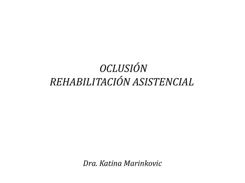 Clase de Oclusión | DENISSE ANDREA OLAECHEA CARMONA | uDocz