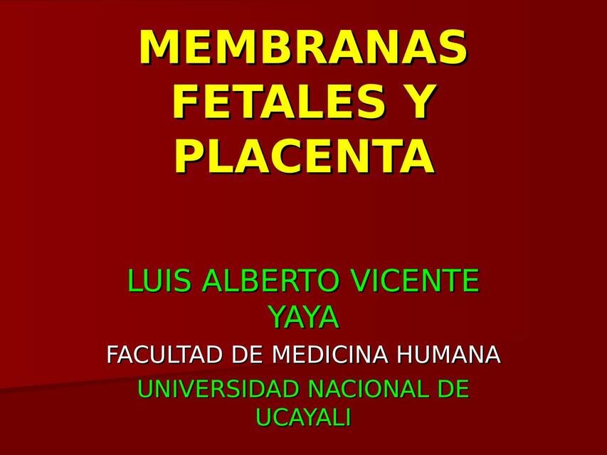 Clase 11 Membranas fetales y placenta | Luciana Giuliana Alvarez ...