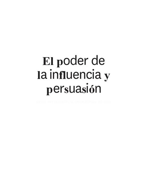 El poder de la influencia y persuasión | Psicología, sociología ...