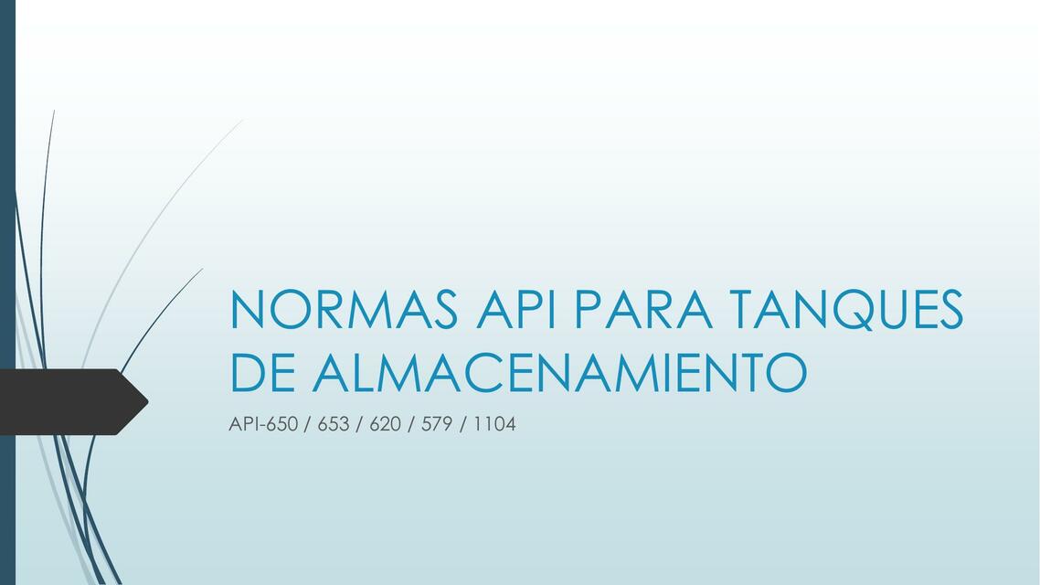 Normas API para tanques de almacenamiento | Ingeniería Global | uDocz