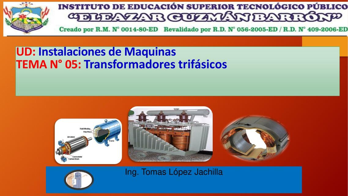 Tema N 05 Maquinas de corriente electrica | Carlos Terrones Hidalgo | uDocz