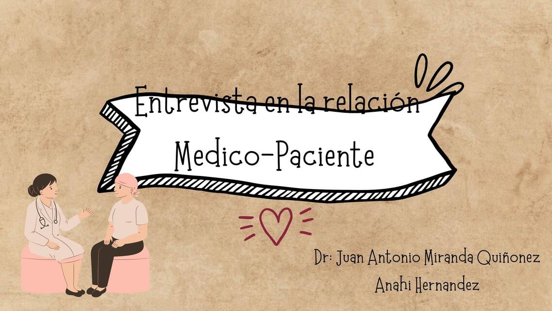 Entrevista en la relación Medico-Paciente | Anahi Martinez | uDocz