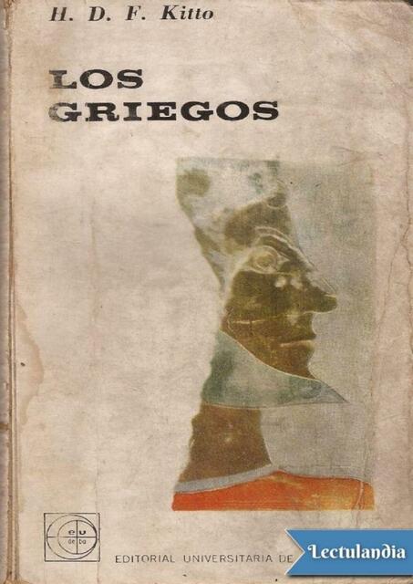 Los griegos - H. D .F. Kitto | SirBaal | uDocz