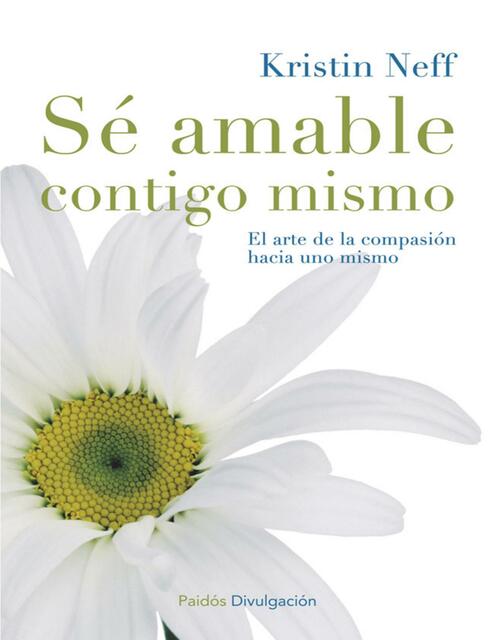 Se amable contigo mismo | michelle solis | uDocz