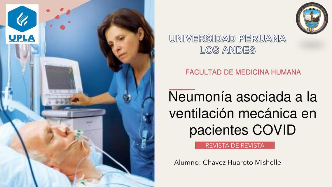 Neumonía asociada a la ventilación mecánica en pacientes COVID ... Neumonía asociada a la ventilación mecánica en pacientes COVID ...