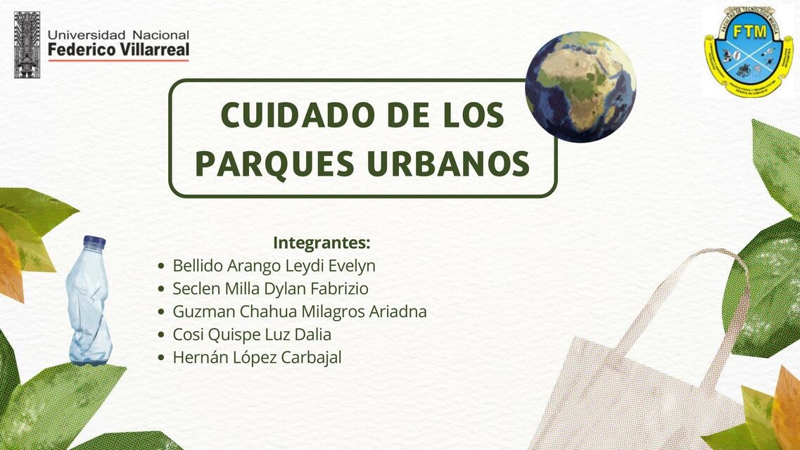 Cuidado de los parques urbanos | Evelyn Leydi | uDocz