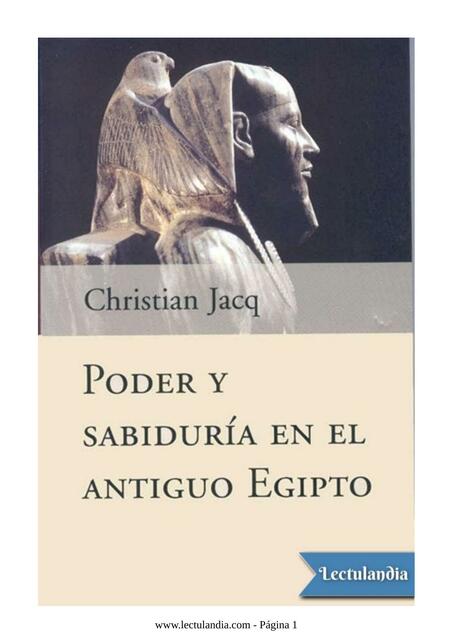 Poder y sabiduría en el antiguo Egipto - Christian Jacq | SirBaal | uDocz
