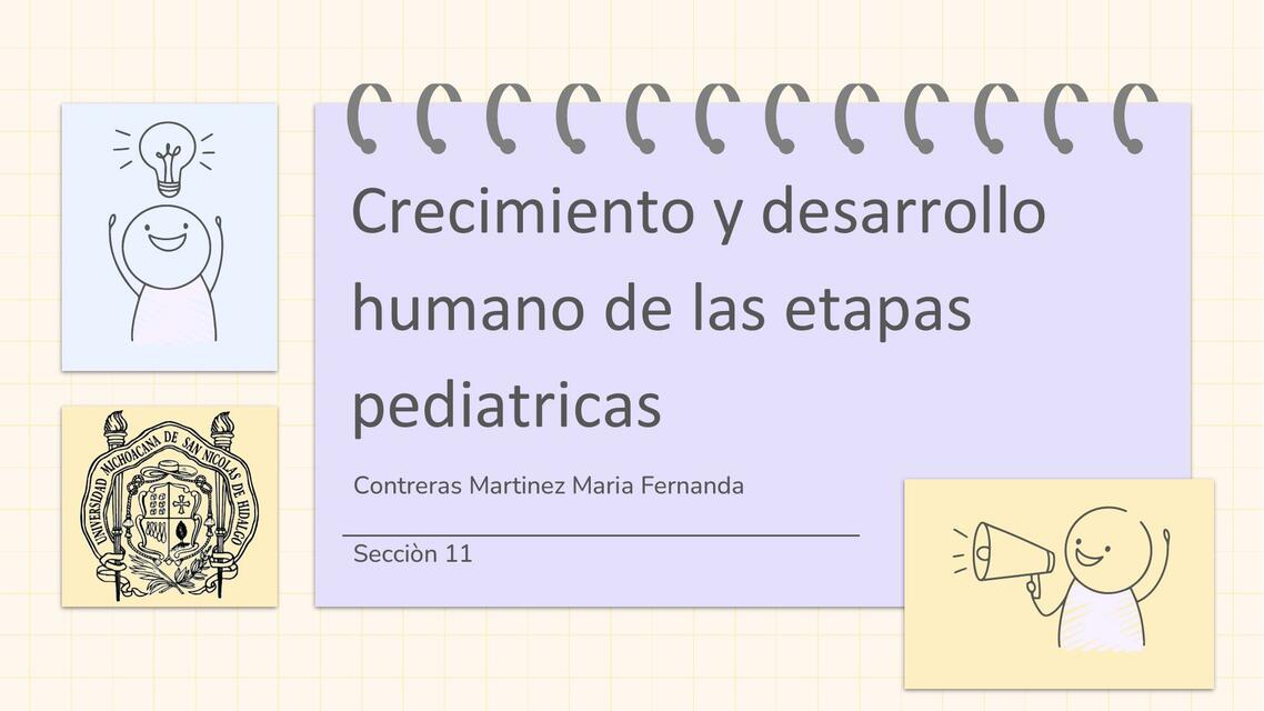 Crecimiento y Desarrollo Humano de las Etapas Pediátricas | Maria ...