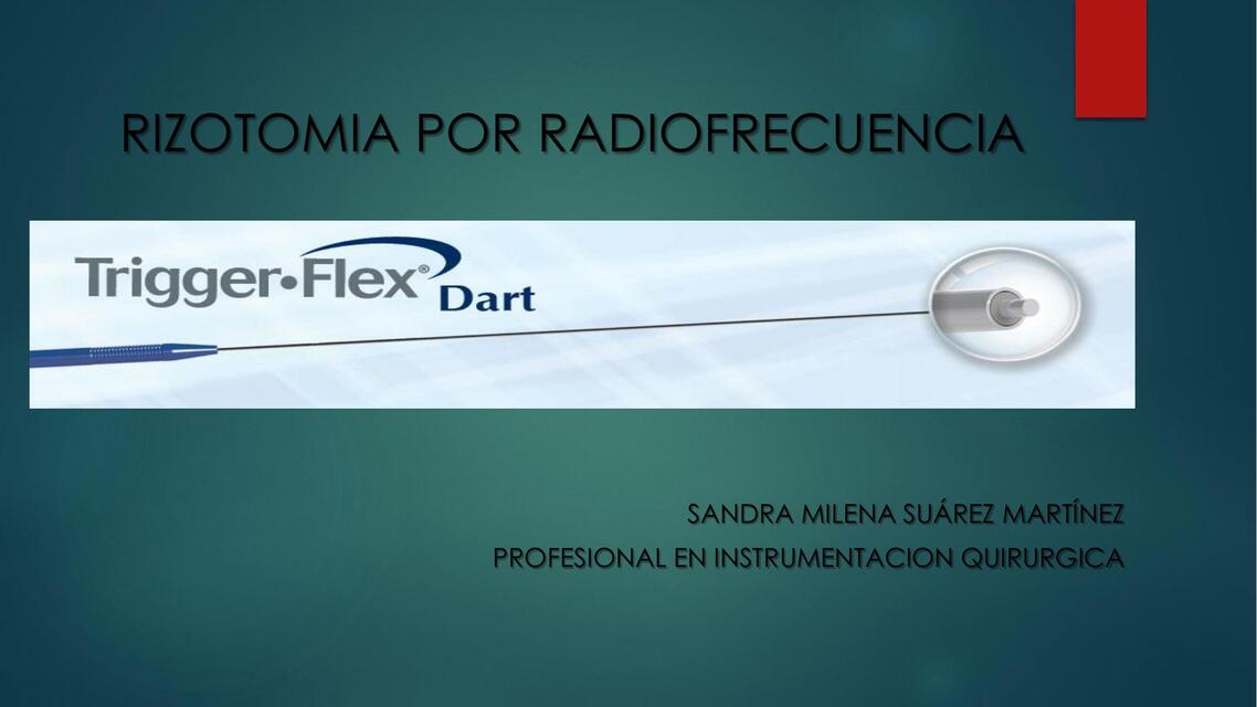 Rizotomía por Radiofrecuencia | Christian Yataco | uDocz