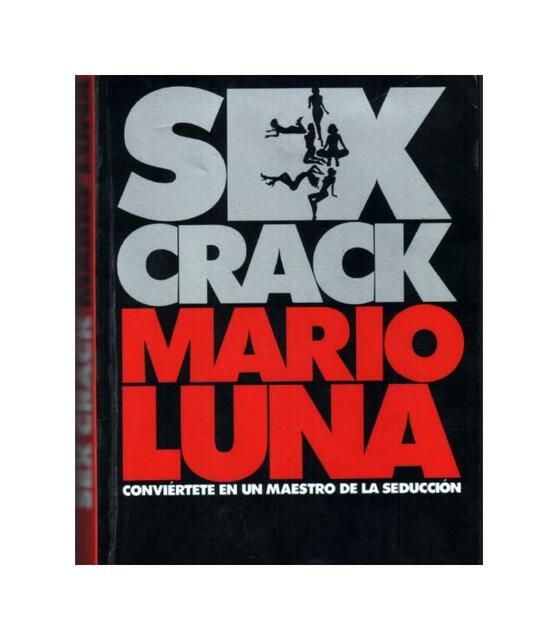 Sex craks de Mario Luna Libro | El Mentor Personal | uDocz
