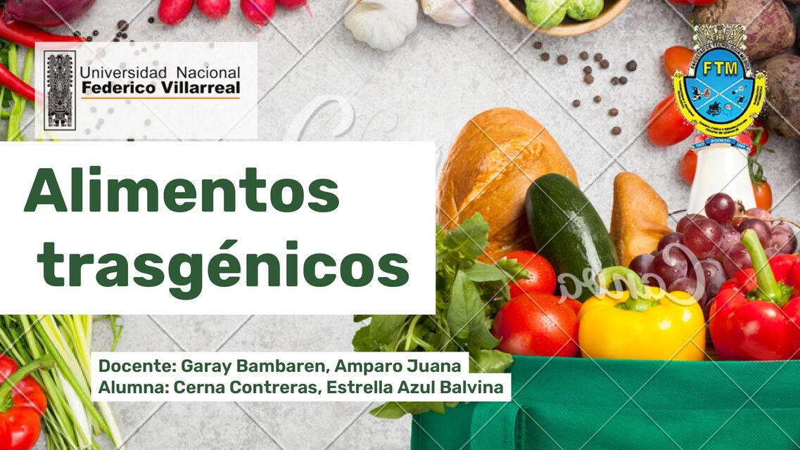 Alimentos transgénicos | Estrella | uDocz