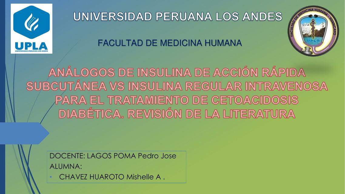 Análogos de Insulina de Acción Rápida Subcutánea vs Insulina Regular ...