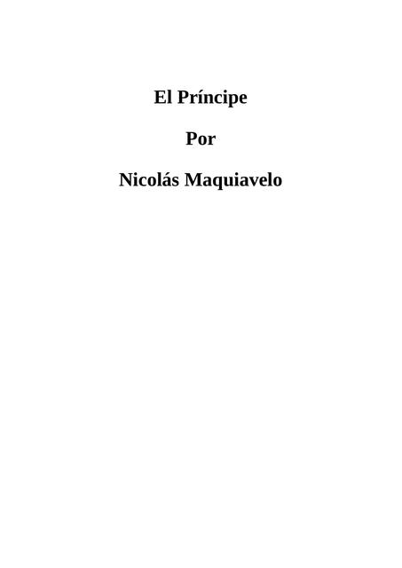 El Príncipe por Nicolás Maquiavelo | Fernando Benítez | uDocz