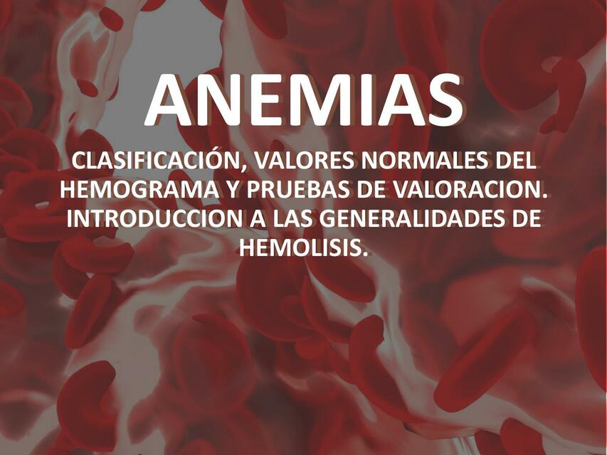 Generalidades anemias | Breenstudy | uDocz