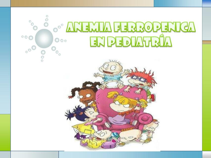 Flashcards de Anemia Ferropénica en Pediatría | Por Mishelle Chavez | uDocz