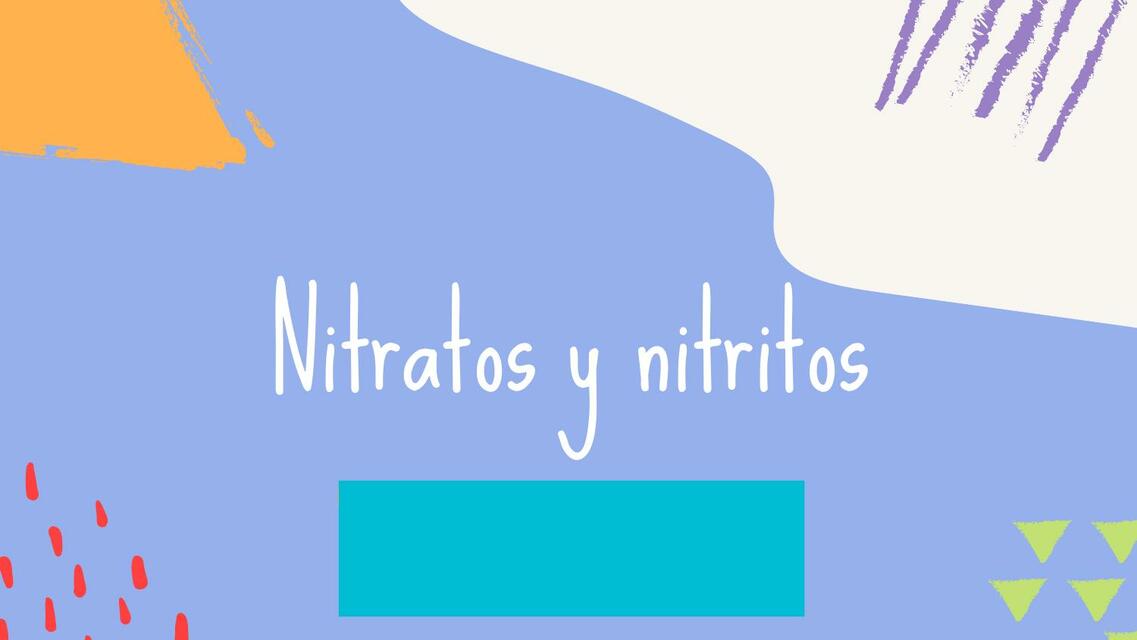 Nitratos y nitritos | Chemnotes by DM. | uDocz