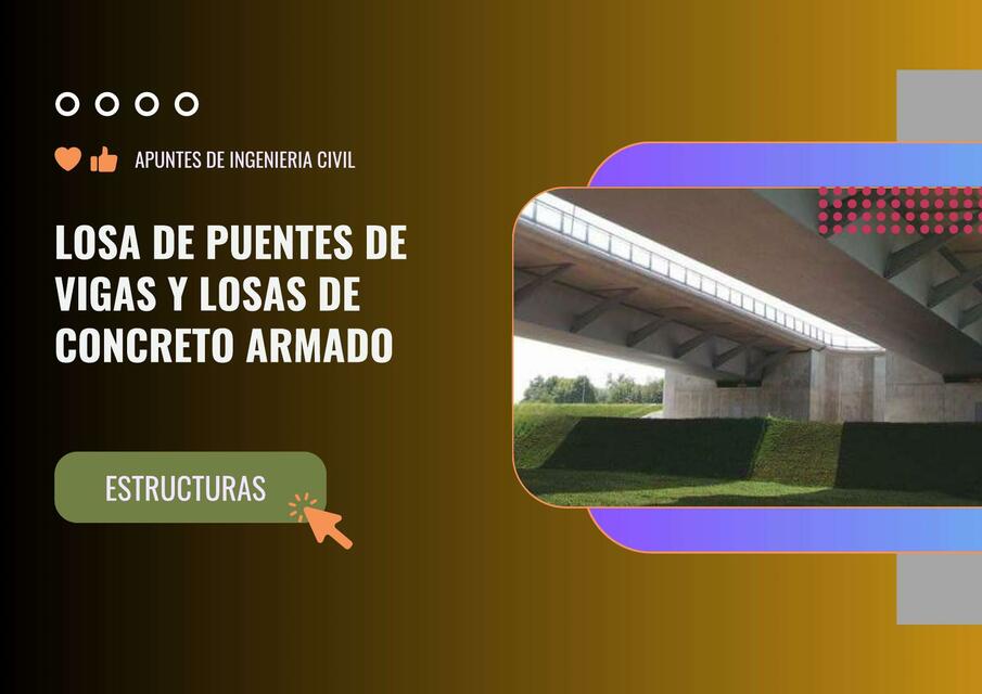 Losa De Puentes De Vigas Y Losa De Concreto Armado Apuntes De