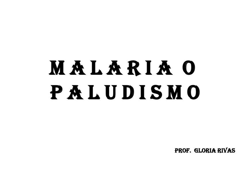 Malaria o paludismo | Veronica Guanchez | uDocz