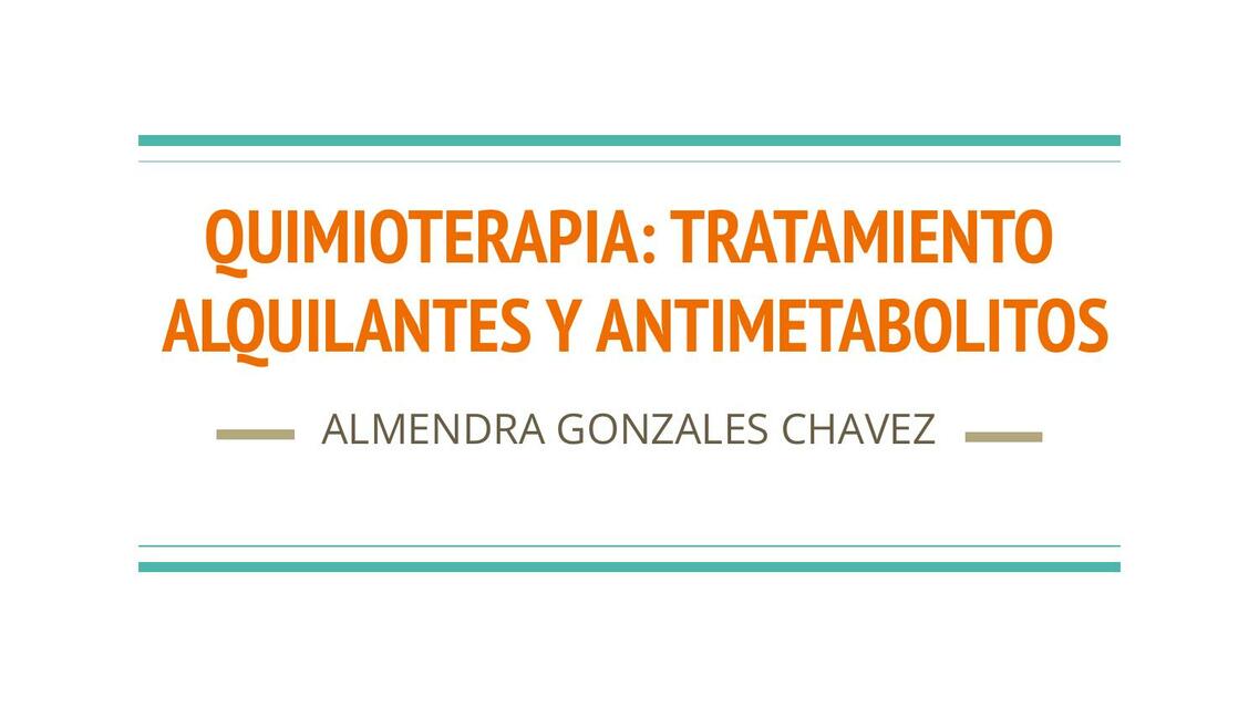 Quimioterapia: tratamiento alquilantes y antimetabolitos | Almendra ...