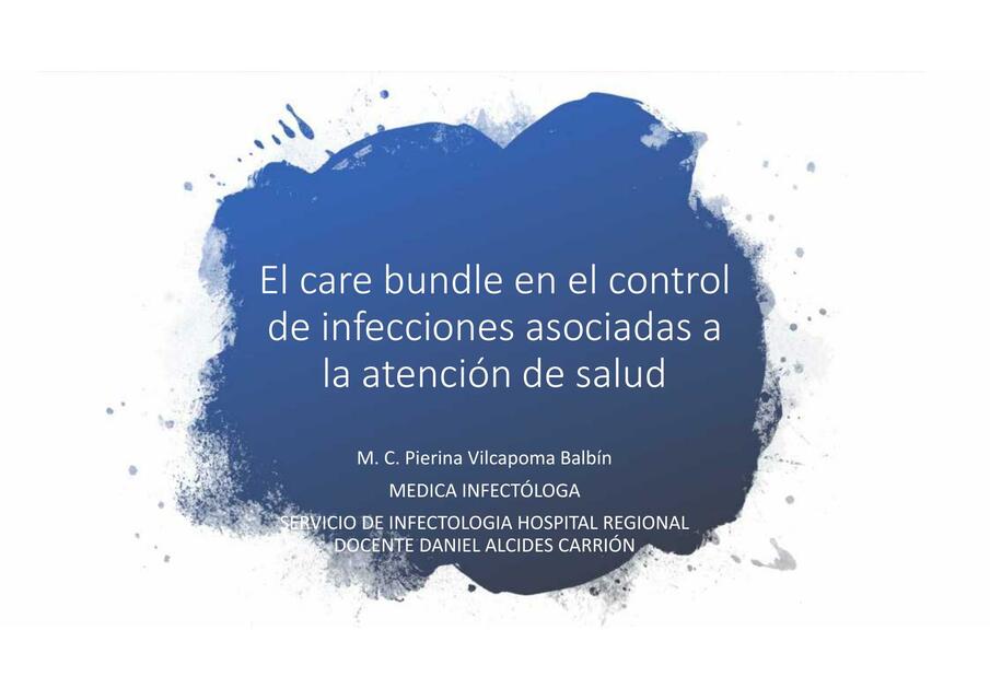 El care bundle en el control de infecciones asociadas a la atención de ...