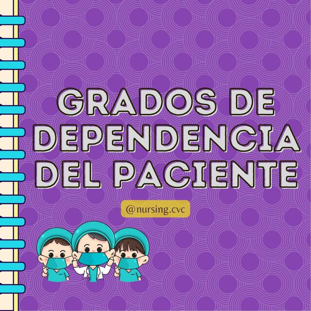 Grados de dependencia | nursing.cvc | uDocz