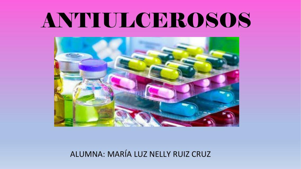 Antiulcerosos | anita bravo | uDocz