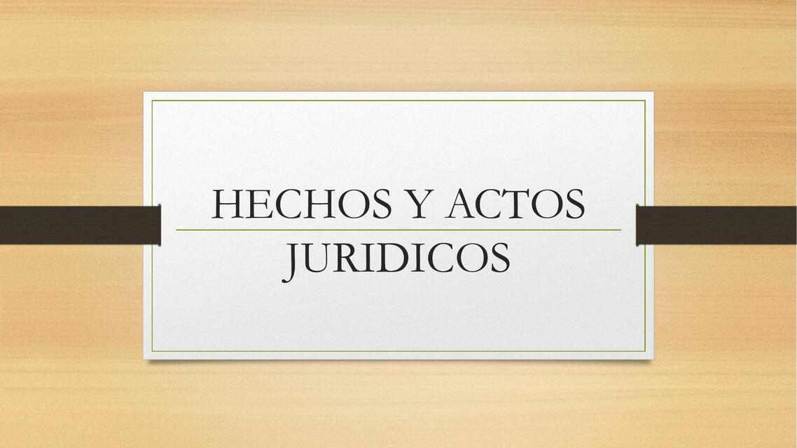 Hechos y Actos Jurídicos | Beatriz Nunez | uDocz