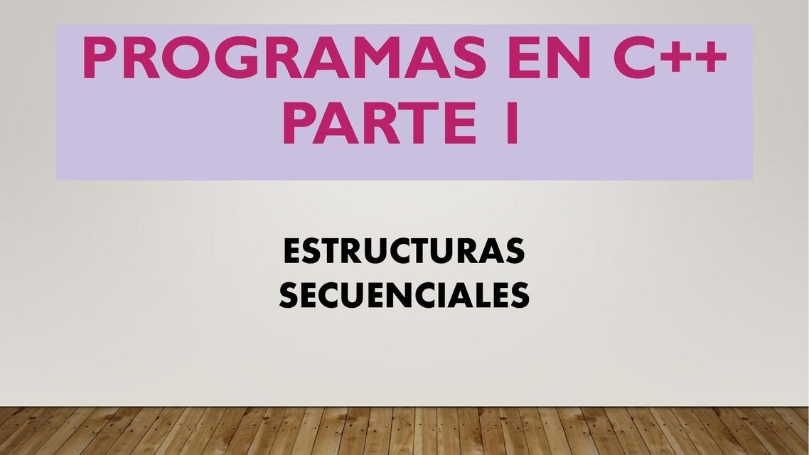 Programas en C++ PARTE 1 | Sheila Rojas | uDocz