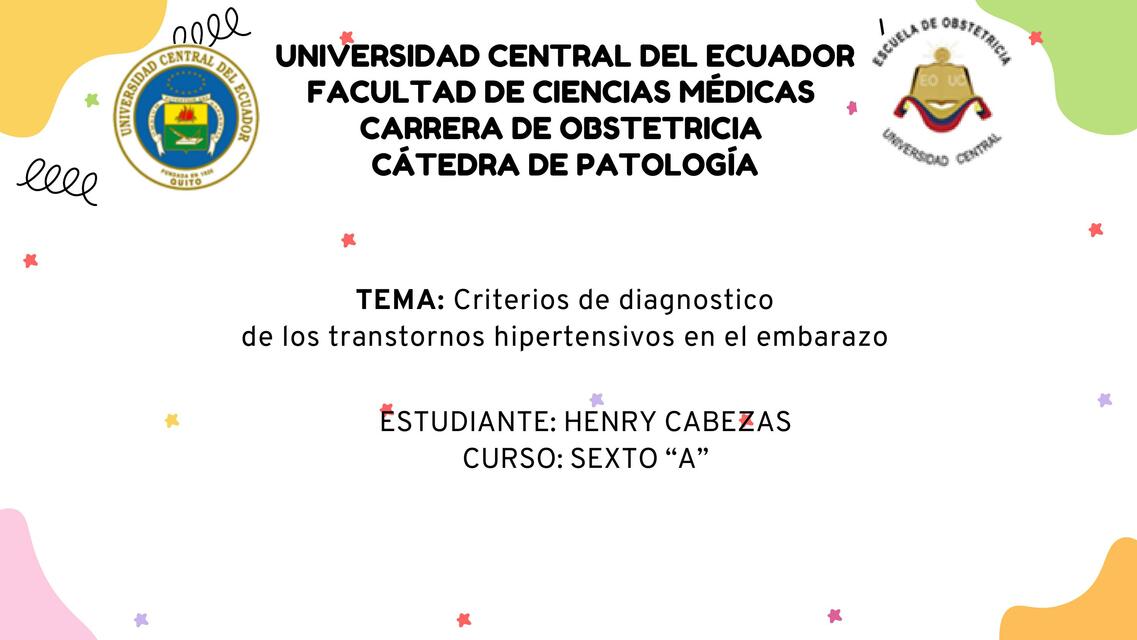 Criterios de diagnostico de los Trastornos Hipertensivos | Henry Cabezas | uDocz