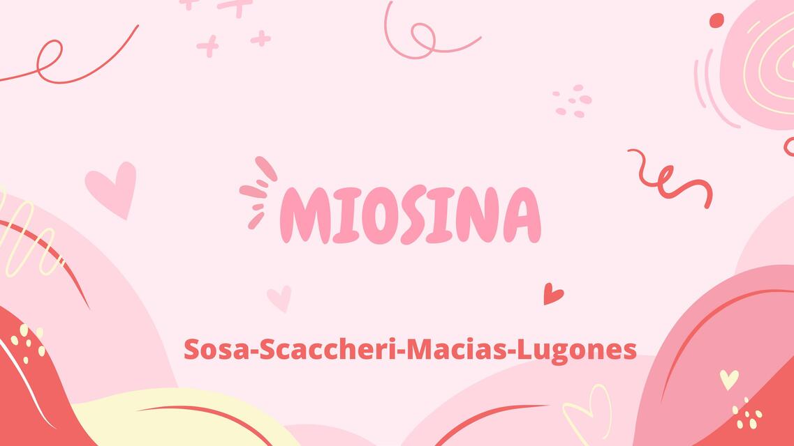 Miosina | Danisa Lencinas | uDocz