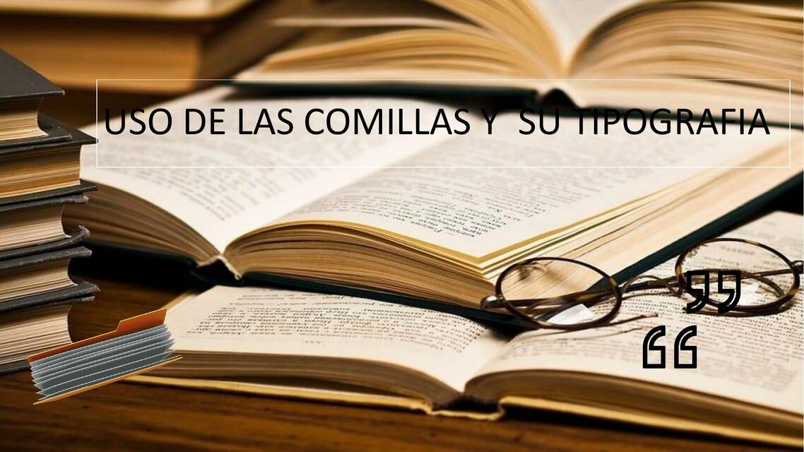 Uso de las Comillas y su Topografía | Santana | uDocz