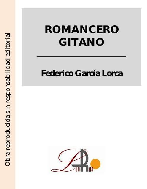Federico Garcia Lorca Romancero gitano 1 | Isis Romero Lavin | uDocz