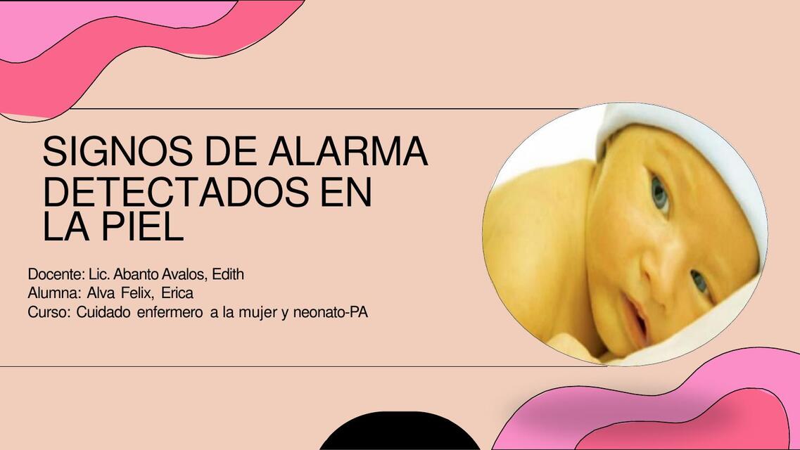 Signos de alarma detectado en la piel en el recién nacido | Erica AF ...