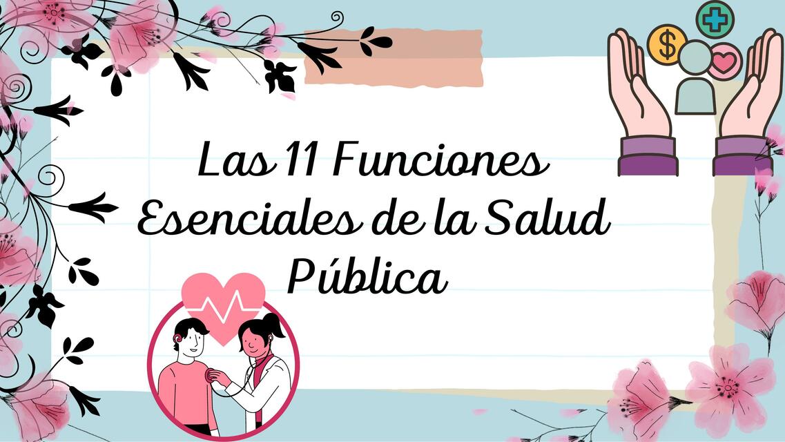 Funciones Esenciales Salud Pública Danuska Suárez Quiñones Udocz