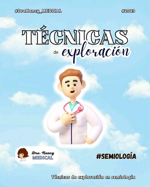 Técnica de exploración | Dra Nancy MEDICAL | uDocz
